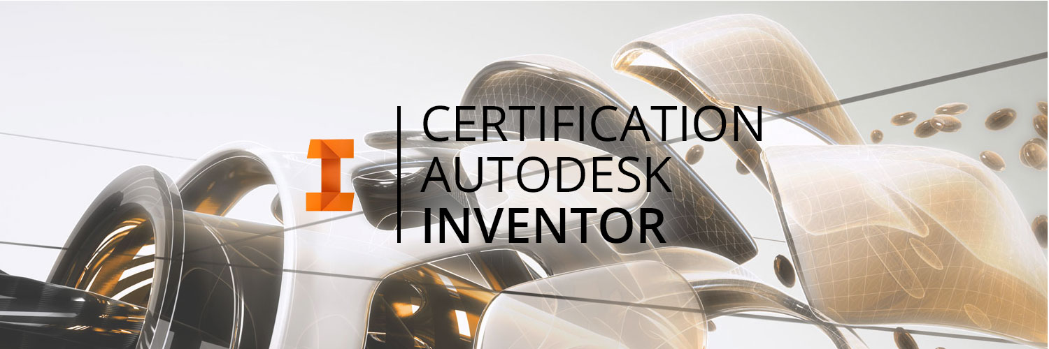 Comment passer votre Certification Autodesk Inventor ? - F3DF ...