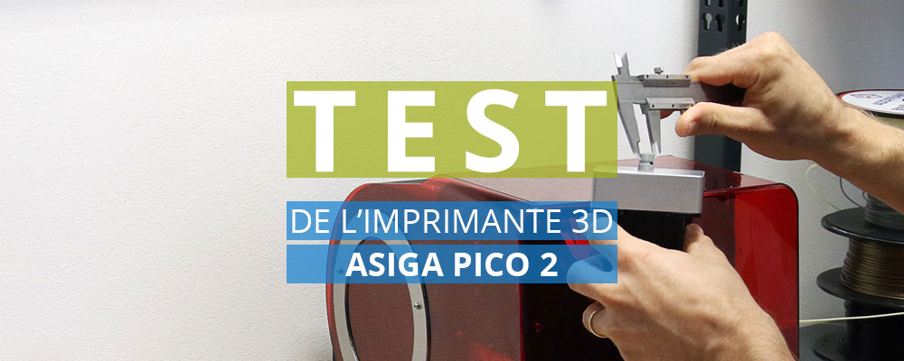 Asiga Pico 2 - Test d'imprimante 3D - F3DF